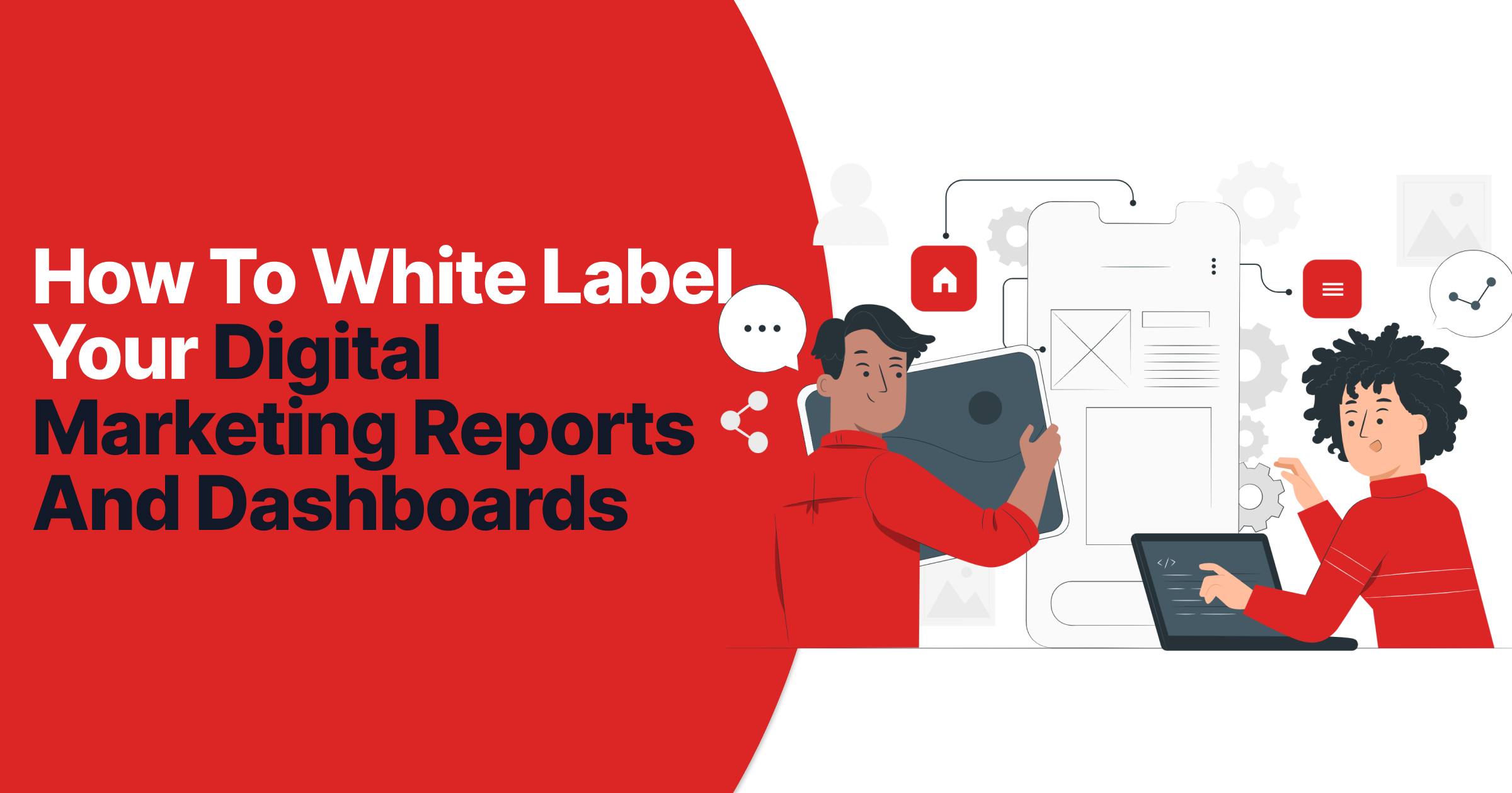 How To White Label Your Digital Marketing Reports | Oviond