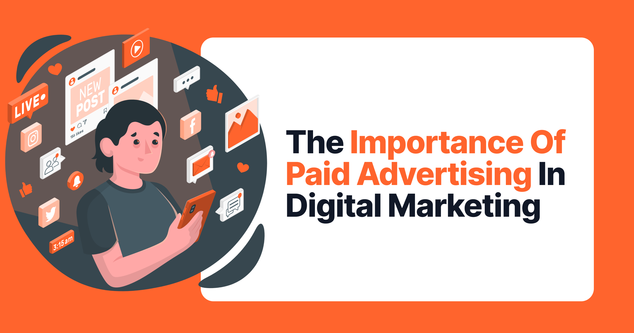 The Importance Of Paid Advertising In Digital Marketing | Oviond